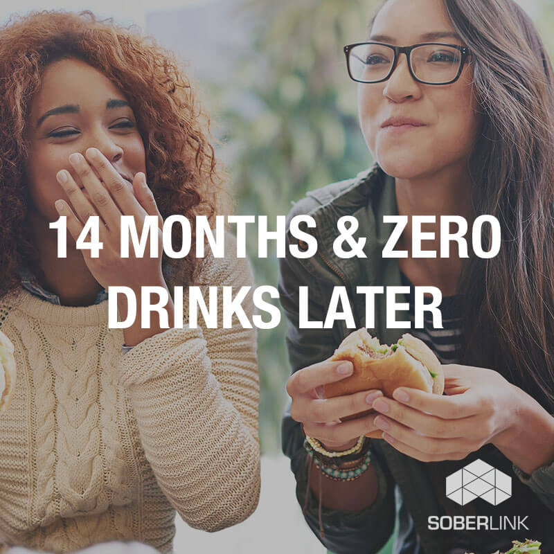 14 Months & Zero Drinks Later